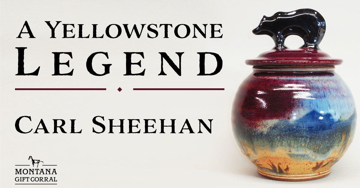 A Yellowstone Legend | Carl Sheehan – Montana Gift Corral